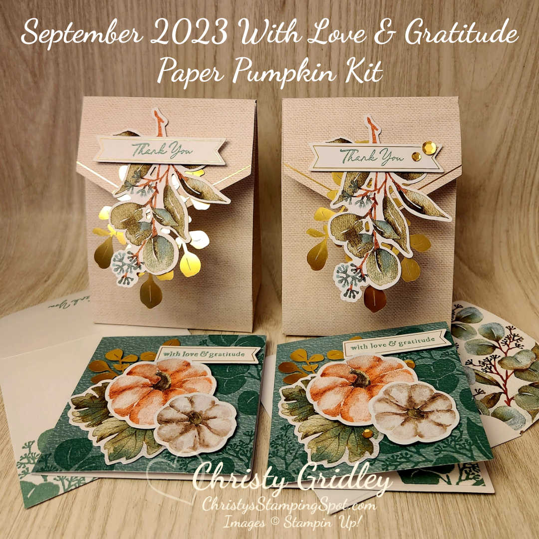 September 2023 With Love & Gratitude Paper Pumpkin Kit - Christy's ...